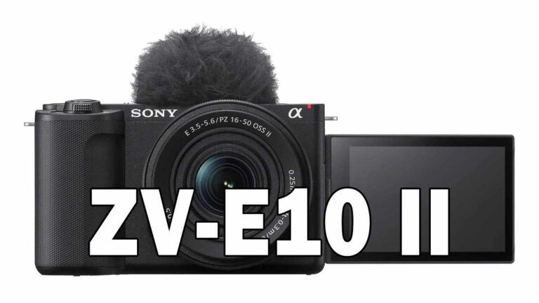 ZV-E10 II 4K 120p、FullHD 240p機能を無償提供も一部機能制限に注意 | ミラーレスカメラ情報